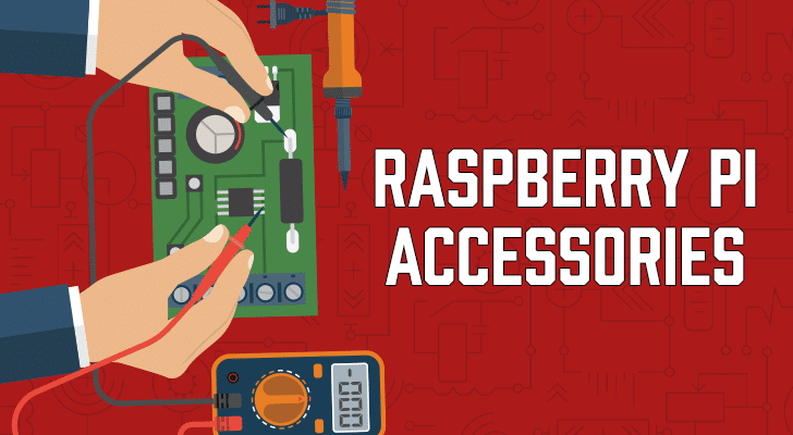 Raspberry Pi Accessories - Pi My Life Up