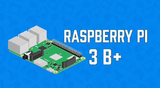 Raspberry Pi 3 B+: All you need to know - Pi My Life Up