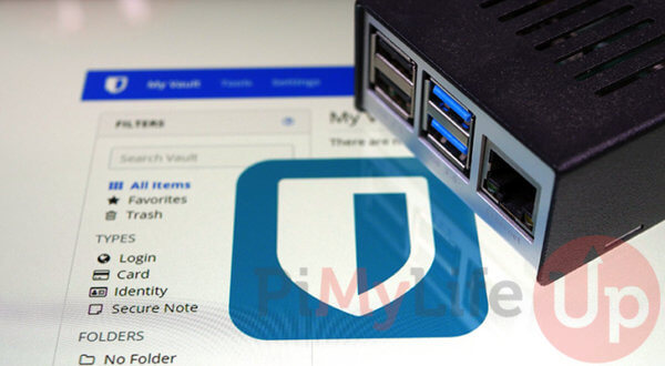 Self Hosting Bitwarden on the Raspberry Pi - Pi My Life Up