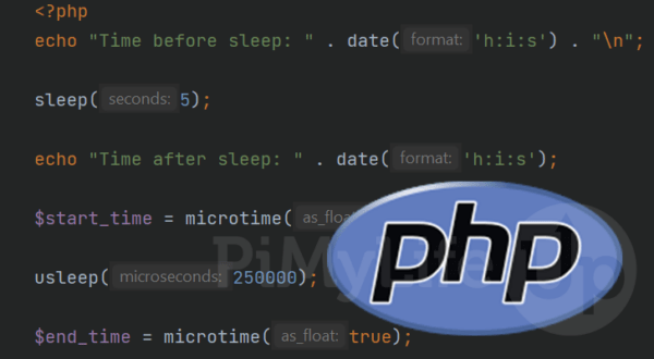 Pausing A Script In Php Using Sleep Or Usleep Pi My Life Up