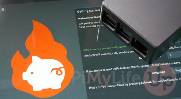 Setting up Firefly 3 on a Raspberry Pi - Pi My Life Up